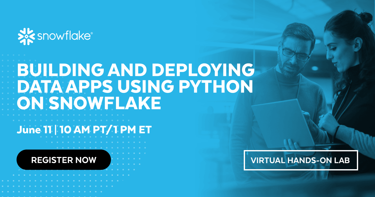 VHOL Building And Deploying Data Apps Using Python On Snowflake