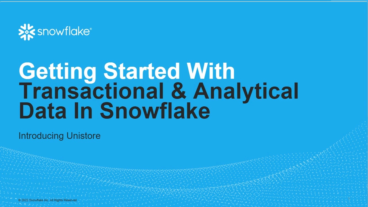 Getting Started with Transactional and Analytical Data in Snowflake