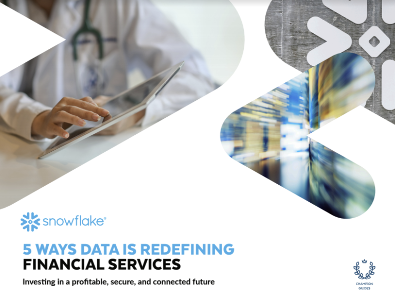 5 Ways Data is Redefining Financial Services - Snowflake