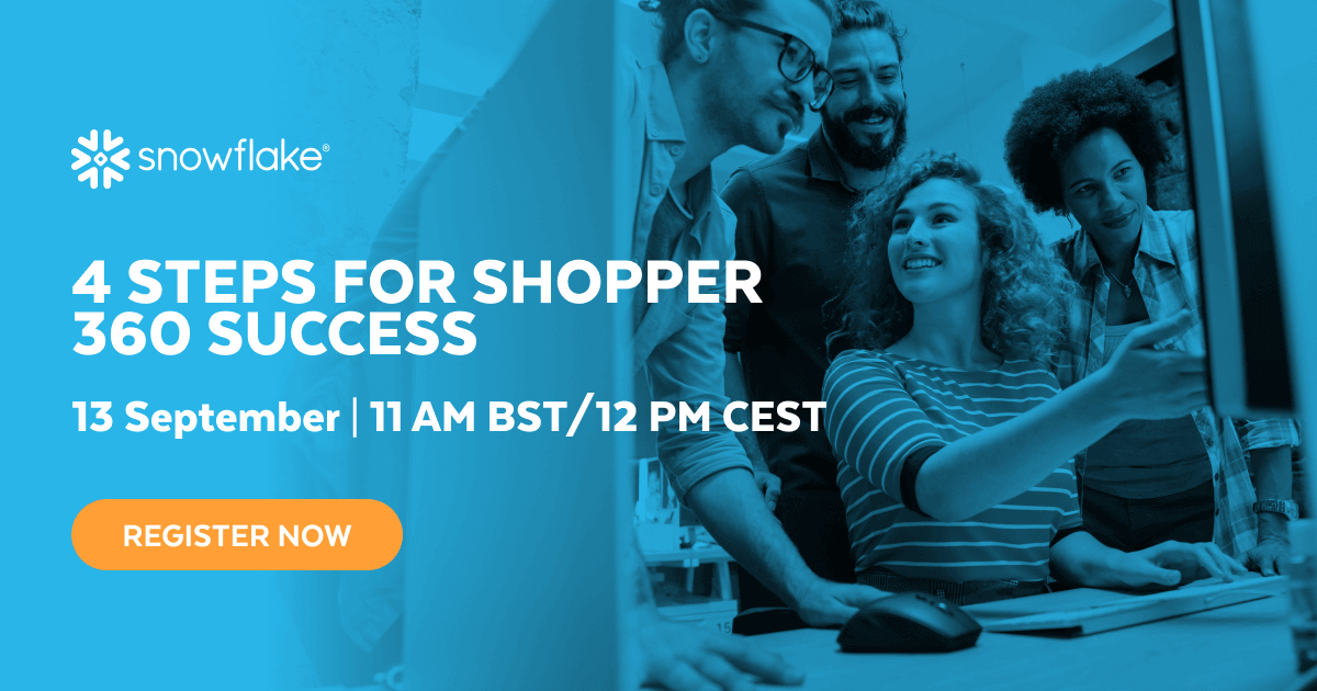4 Steps for Shopper 360 Success - Snowflake