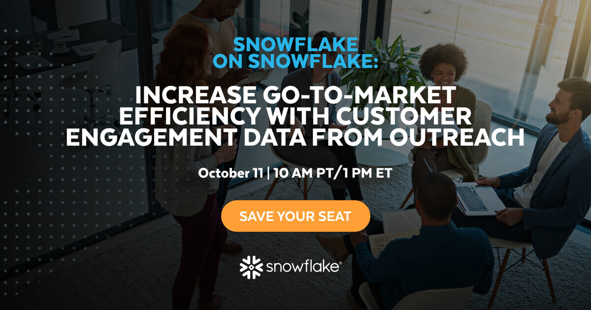 Snowflake on Snowflake: Increase Go-to-Market Efficiency with Customer ...