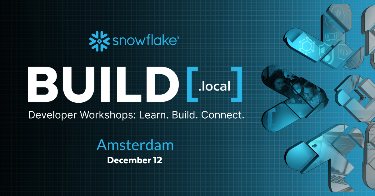 Build.local Amsterdam - Snowflake