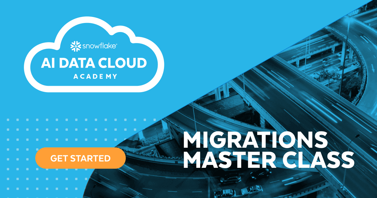 Data Cloud Academy Migrations Master Class Snowflake