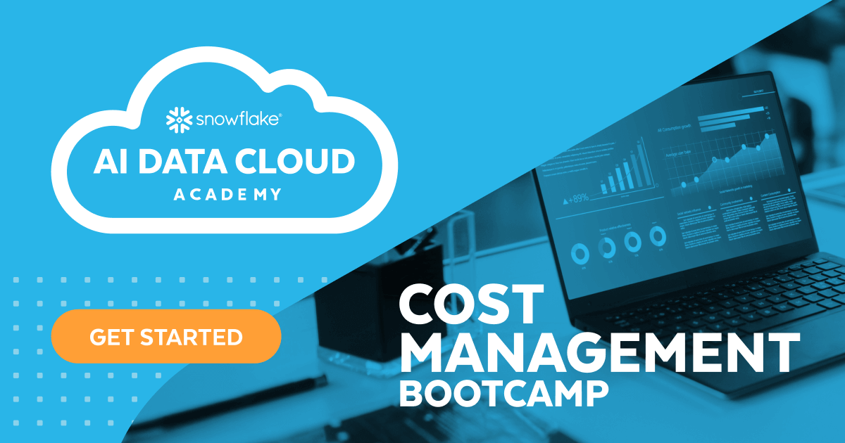 Data Cloud Academy - Cost Management Bootcamp | Snowflake