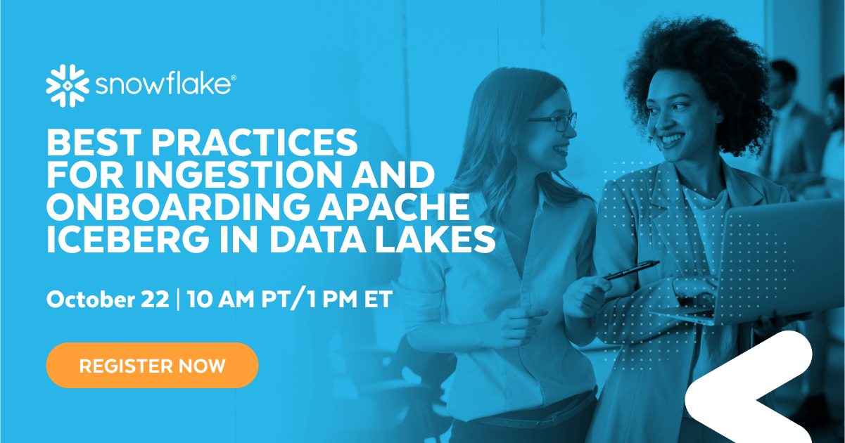 Best Practices for Ingestion and Onboarding Apache Iceberg in Data Lakes - Snowflake