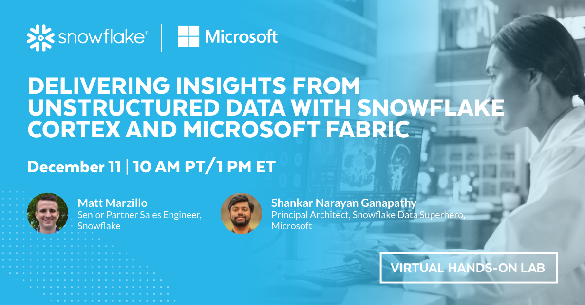 Virtual Hands On Lab Delivering Insights From Unstructured Data With Snowflake Cortex Ai And