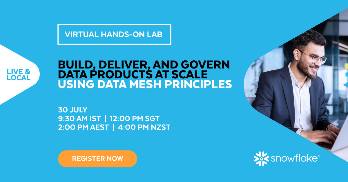 Virtual Hands-on Lab: Build, Deliver, and Govern Data Products at Scale ...