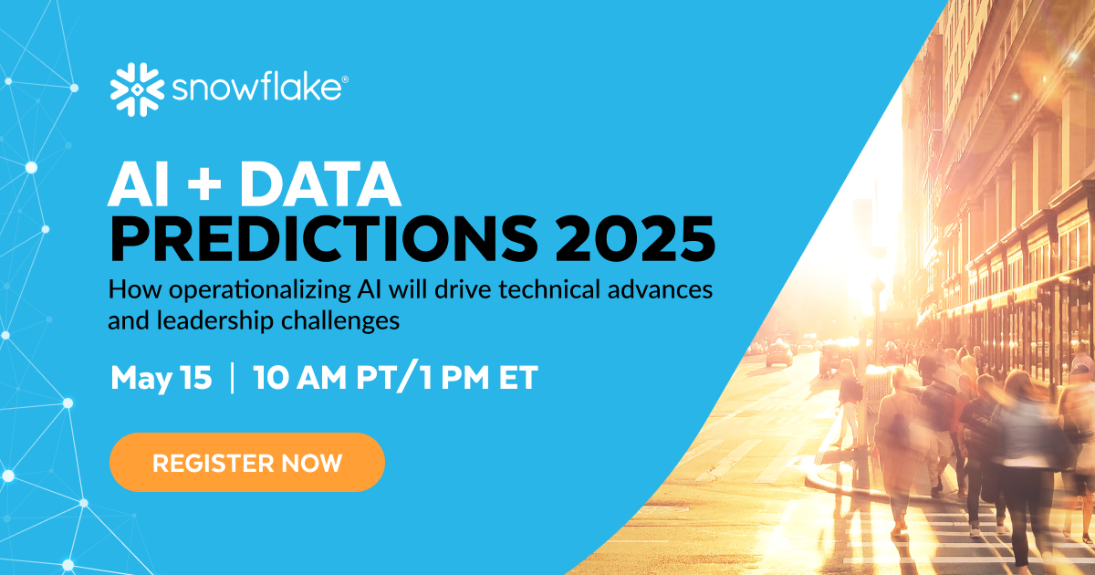 AI + Data Predictions 2025: How Operationalizing AI Will Drive Technical Advances and Leadership ...