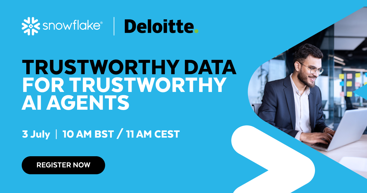 Trustworthy Data for Trustworthy AI Agents - Snowflake