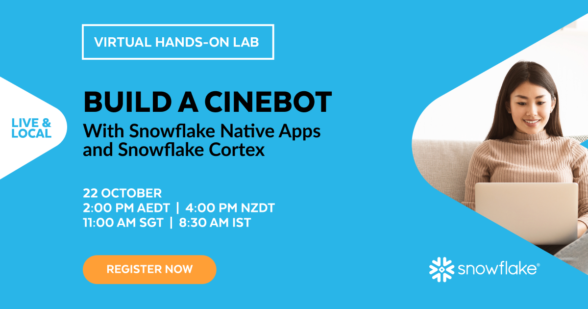 Virtual Hands-on Lab: Build a CineBot with Snowflake Native Apps and Snowflake Cortex