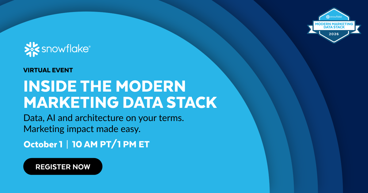 Inside The Modern Marketing Data Stack Americas Snowflake Virtual Event