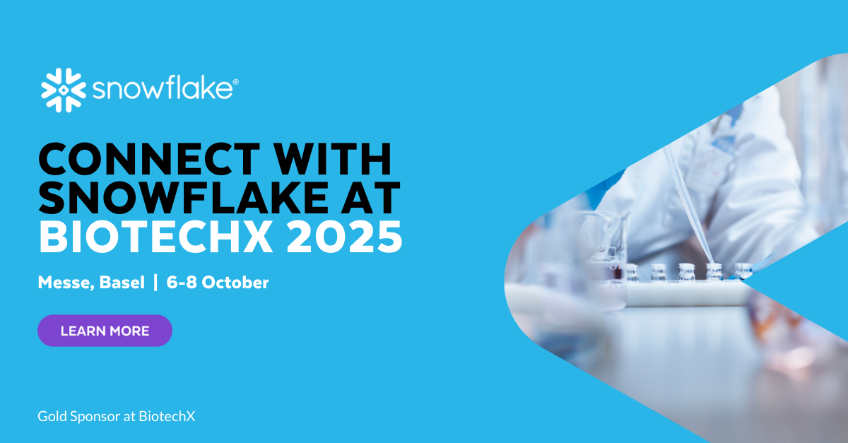 Snowflake at BioTechx Europe 2025 - Snowflake