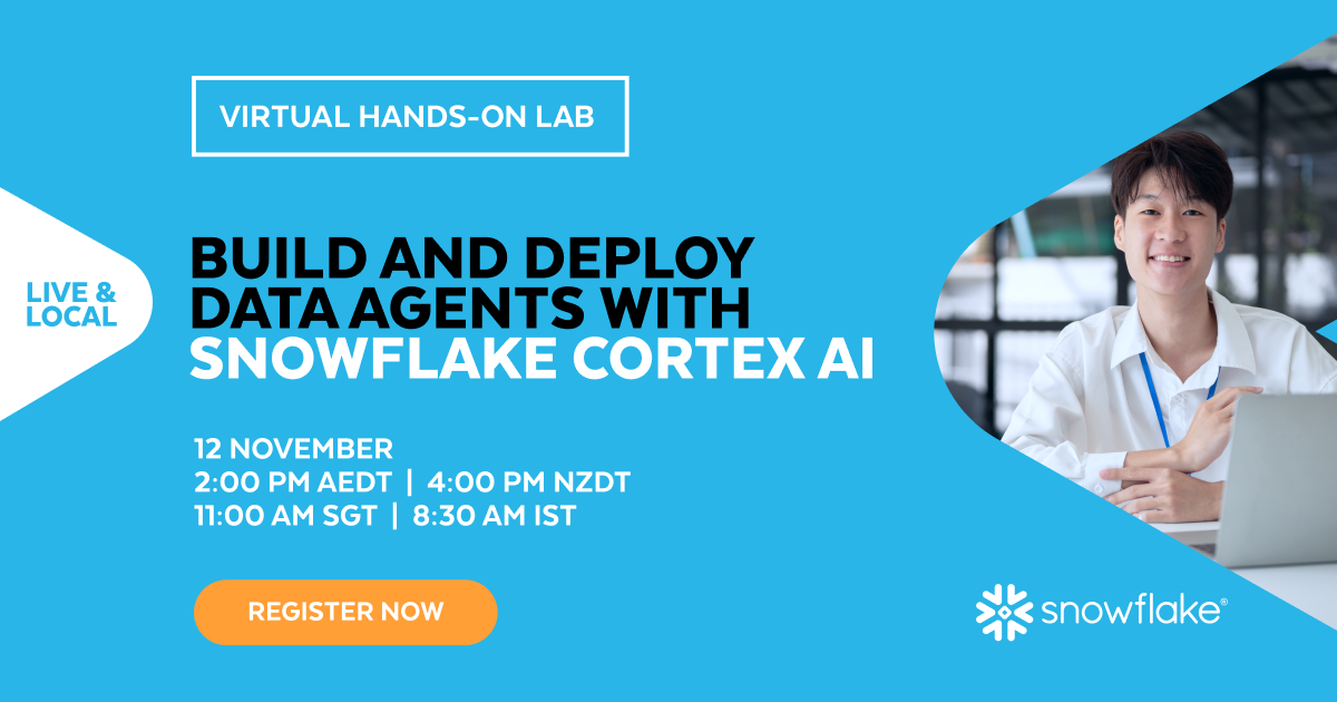 Virtual Hands-on Lab: Build and Deploy Data Agents with Snowflake Cortex AI - Snowflake