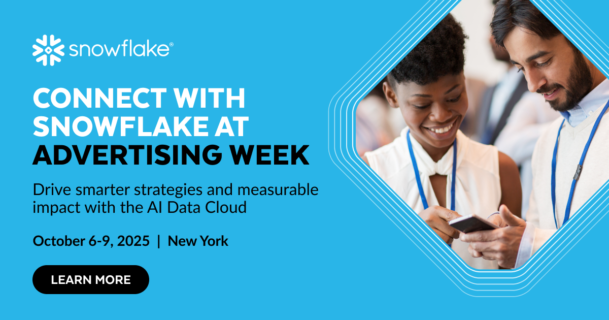 Advertising Week New York 2025 - Americas | Snowflake